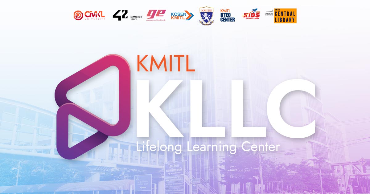 Lifelong Learning Center KMITL | สำนักการเรียนรู้ตลอดชีวิตพระจอมเกล้าเจ้าคุณทหารลาดกระบัง